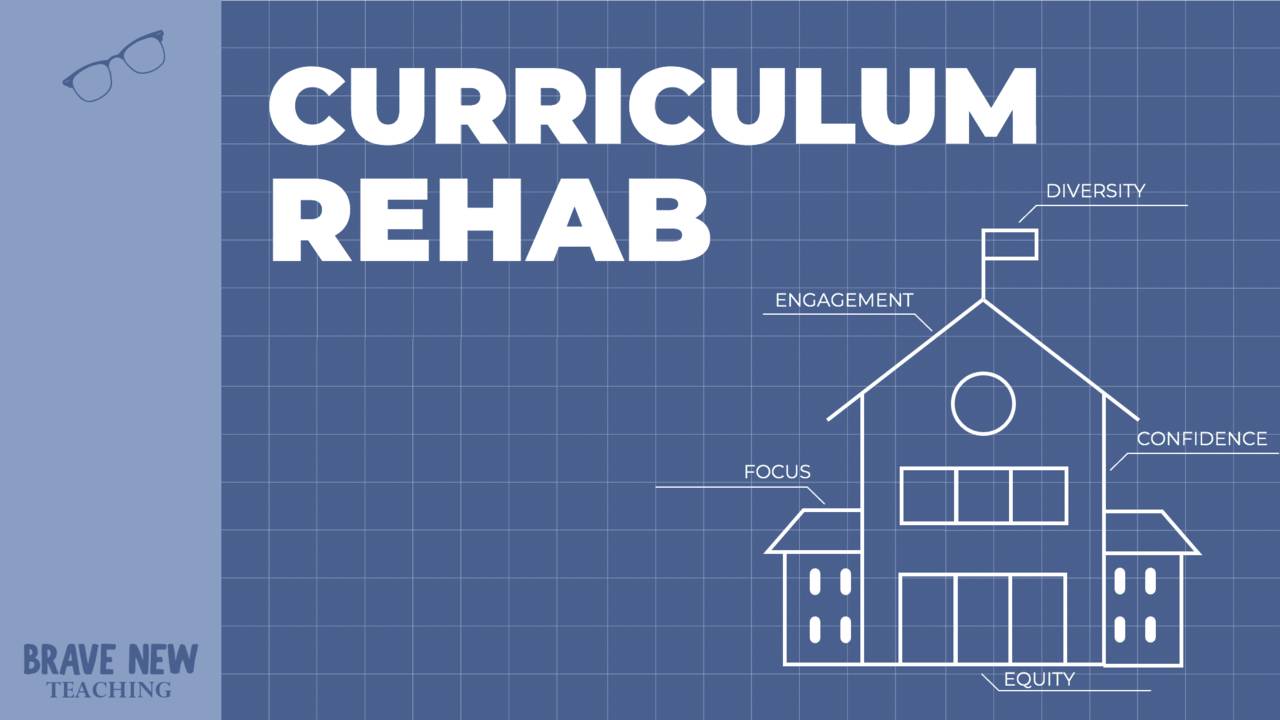 Curriculum Rehab