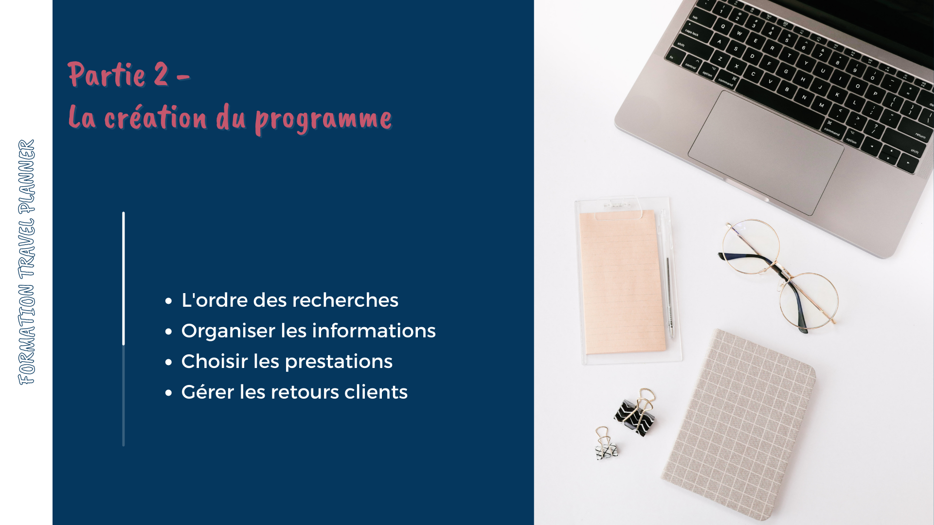 Partie 2 - La création du programme de voyage